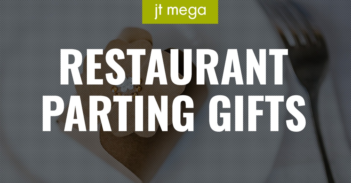 Restaurant Parting Gifts | Thought for Food™